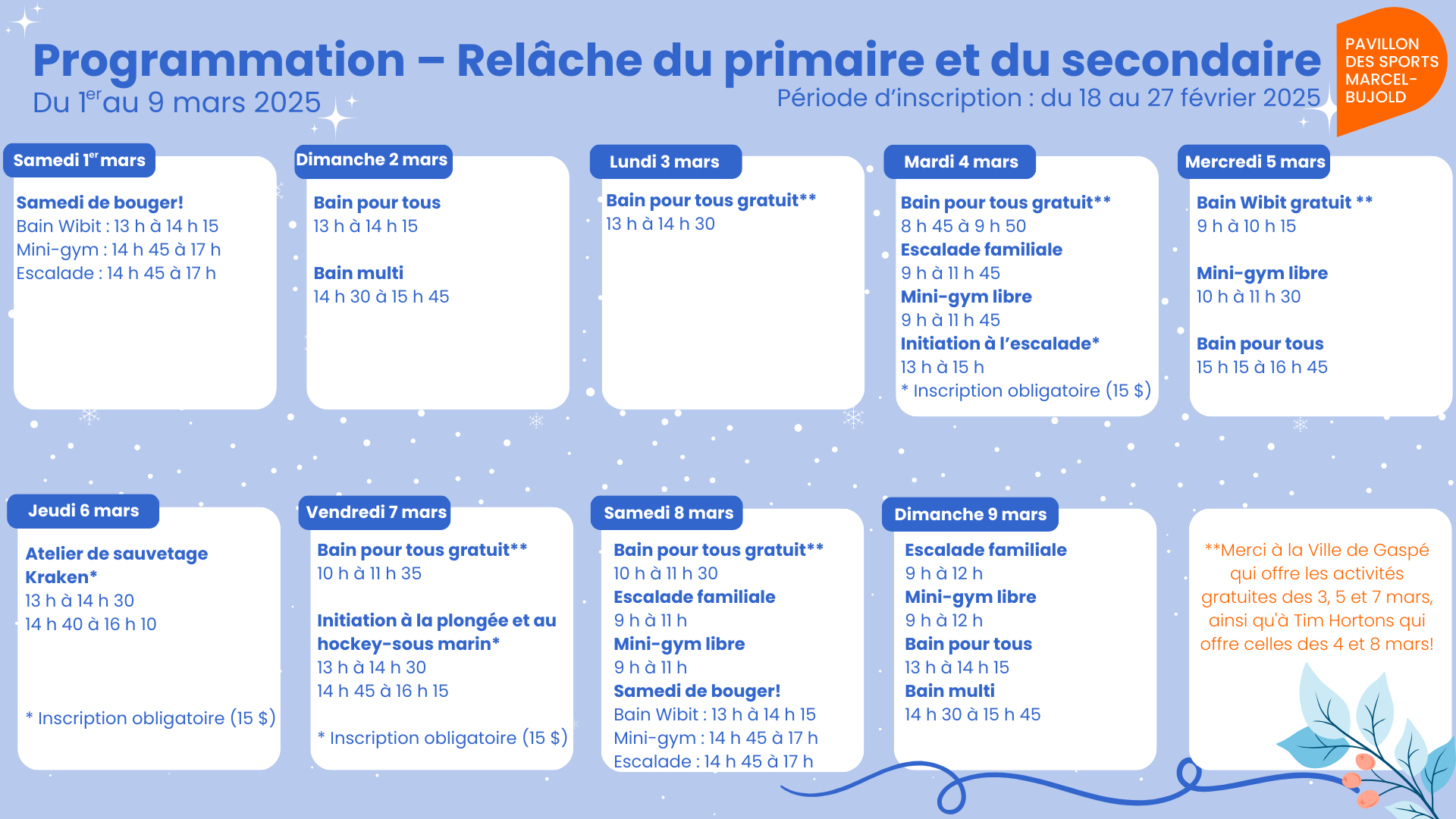 Programmation pour la relâche du primaire et du secondaire – Du 1er au ...